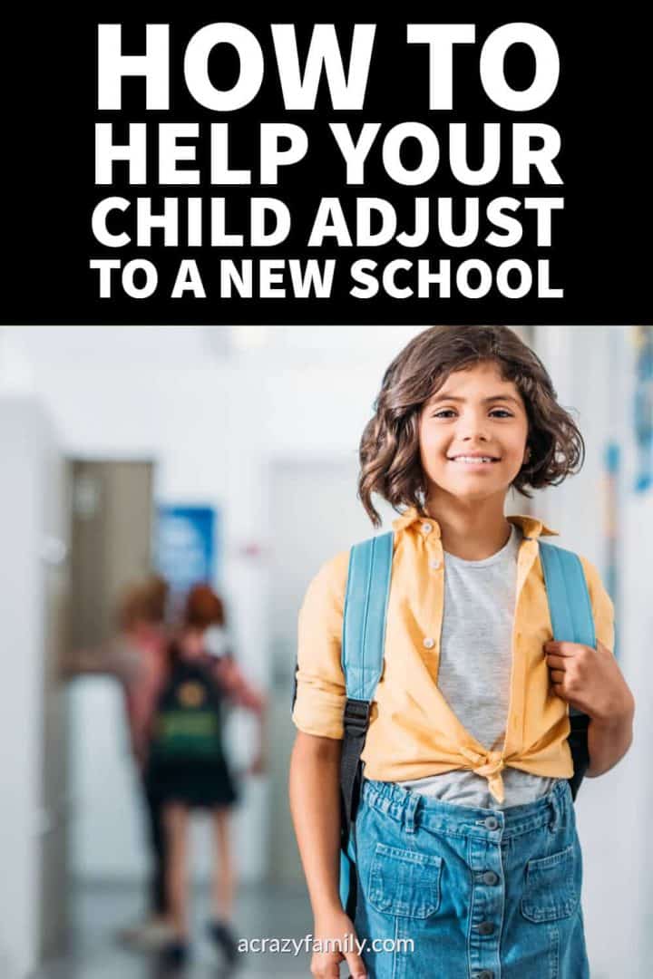 5 Ways To Help Your Child Adjust To A New School A Crazy Family 5-ways-to-help-your-child-adjust-to-a-new-school-a-crazy-family