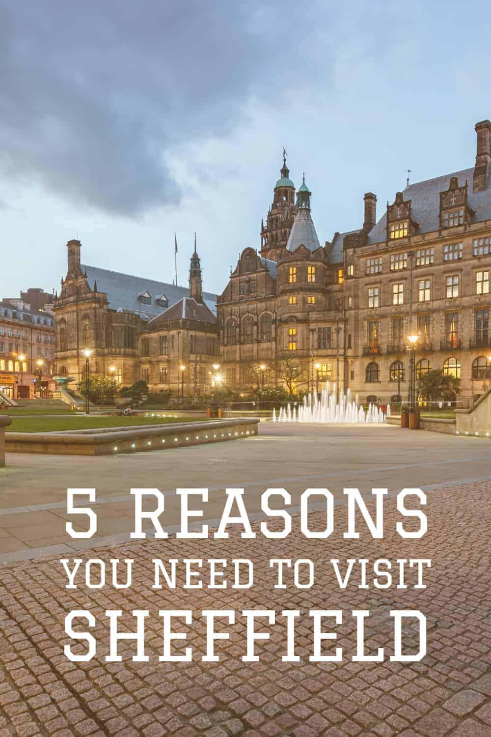 5 Reasons you need to visit Sheffield - A Crazy Family
