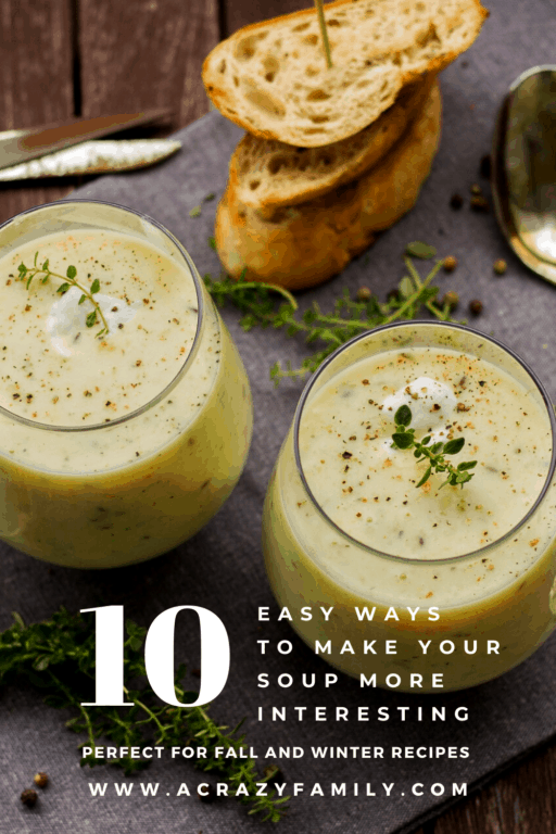 10 Easy Ways To Create More Interesting Soup Recipes In Fall & Winter ...