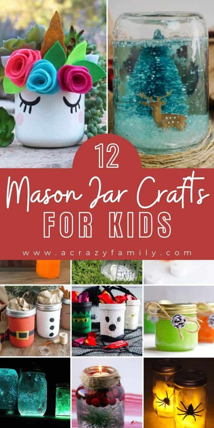 Mason Jar Crafts for Kids - A Crazy Family