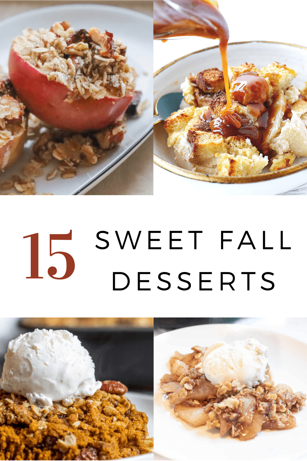 15 Sweet Fall Desserts That Make Us Love Autumn - A Crazy Family