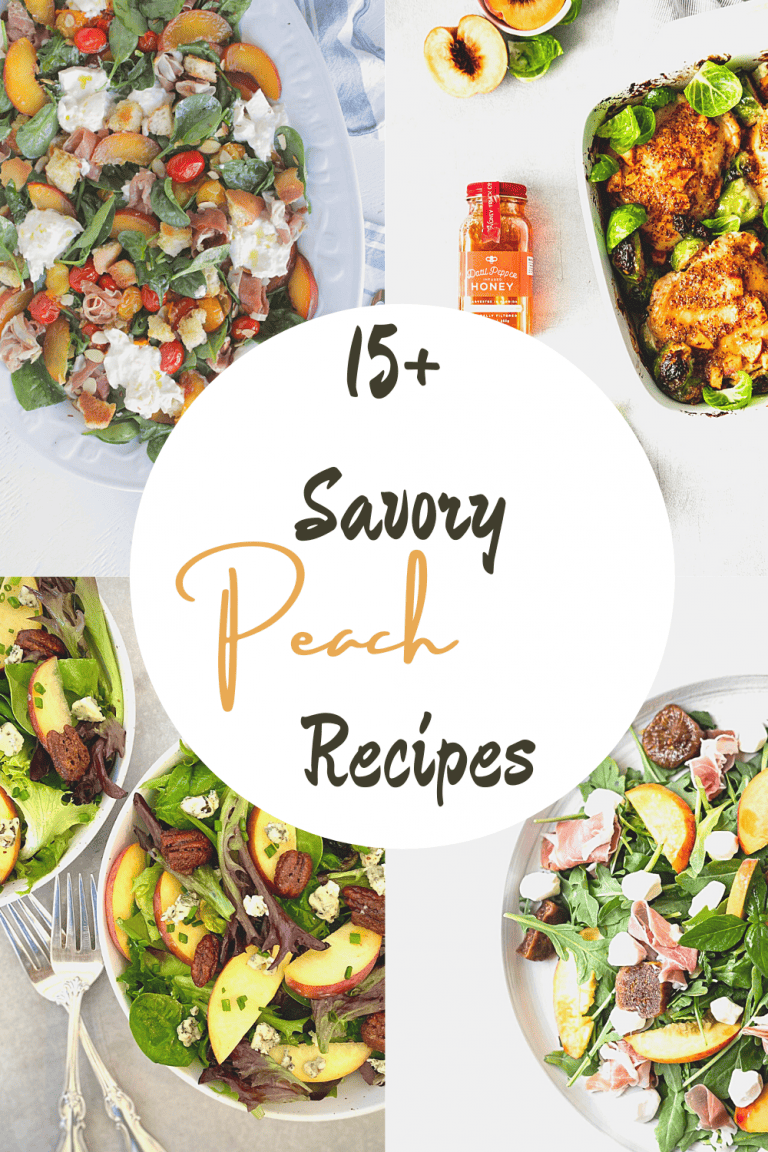 15 Savory Peach Recipes Your Whole Family Will Love - A Crazy Family