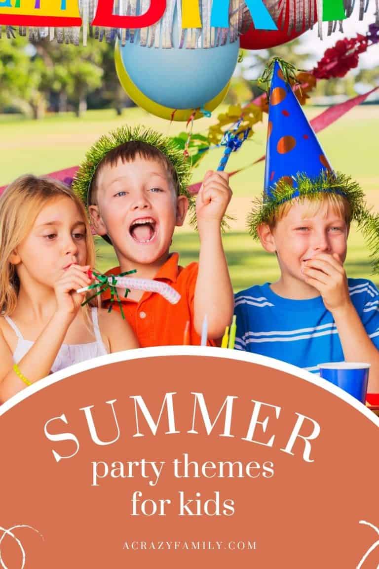 Summer Party Themes for Kids - A Crazy Family