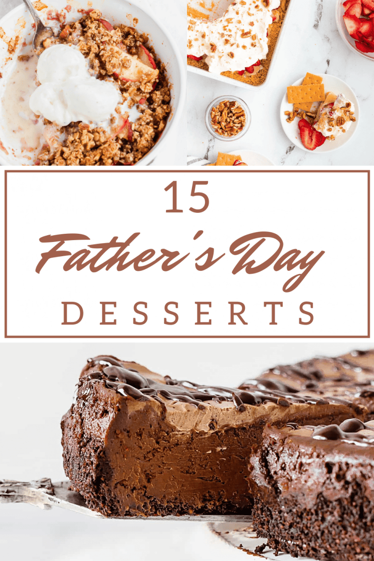15 Fabulous Father’s Day Dessert Recipes - A Crazy Family
