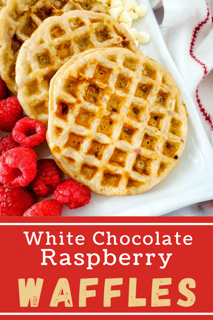 White Chocolate Raspberry Waffles - A Crazy Family