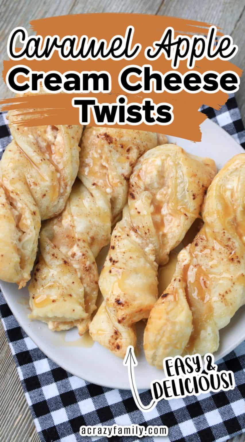 Caramel Apple Cream Cheese Twists - A Crazy Family