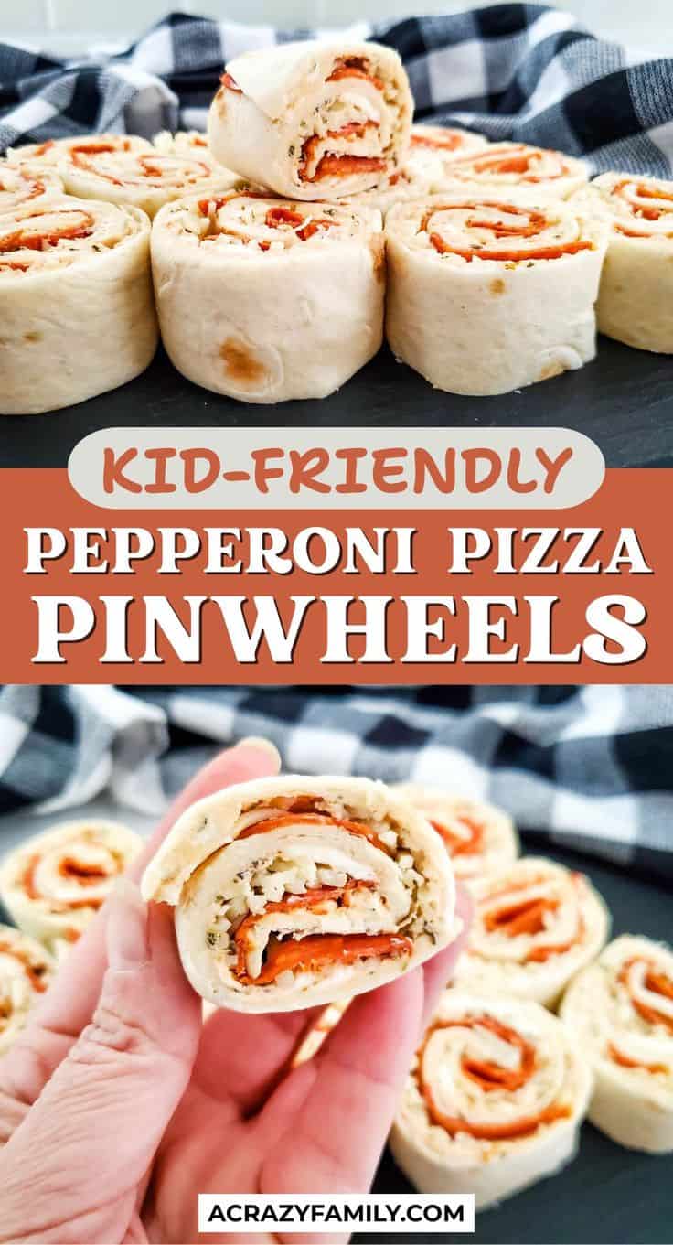 Pepperoni Pizza Pinwheels - A Crazy Family