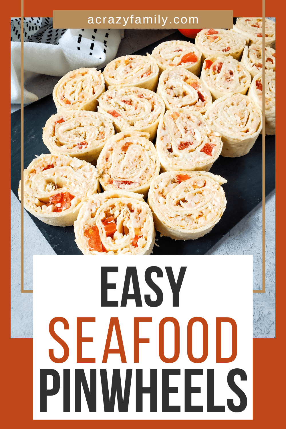 Easy Seafood Pinwheels - A Crazy Family