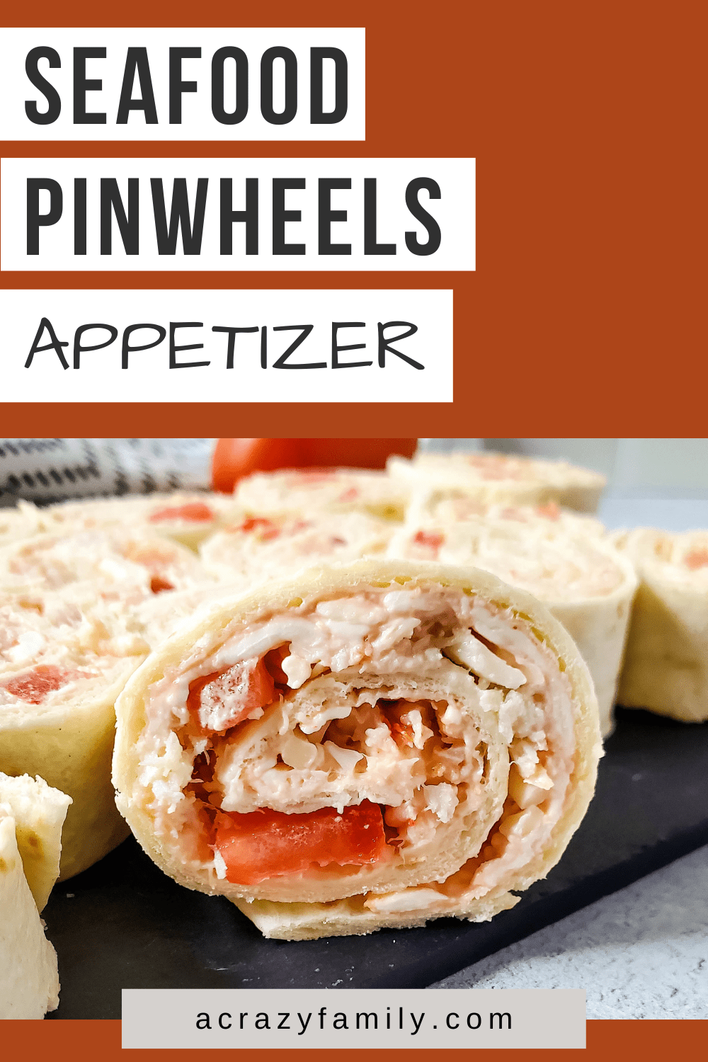 Easy Seafood Pinwheels - A Crazy Family