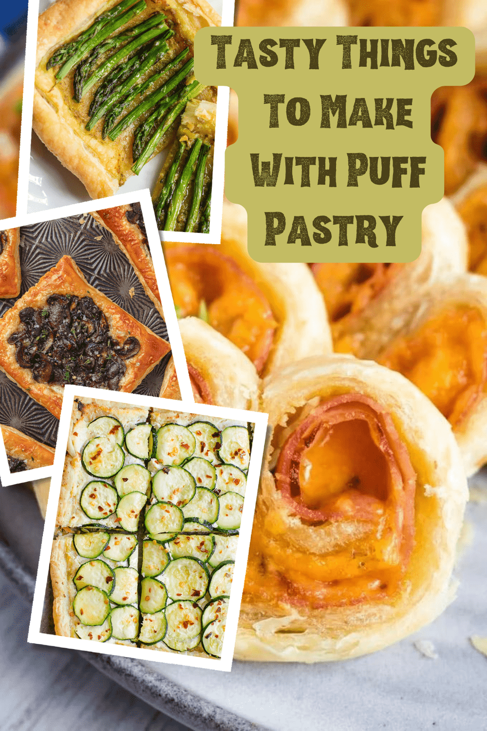 30 Tasty Things to Make With Puff Pastry - A Crazy Family