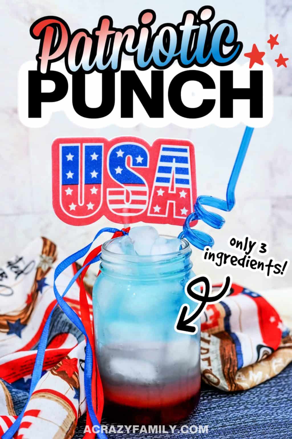 Red, White & Blue Layered Patriotic Mocktail - A Crazy Family