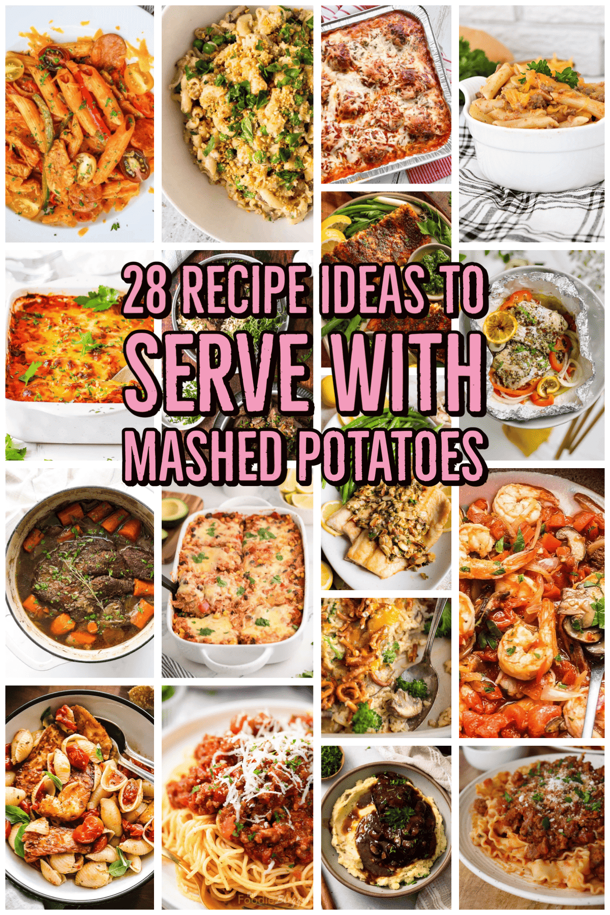 28 Recipe Ideas To Serve With Mashed Potatoes - A Crazy Family