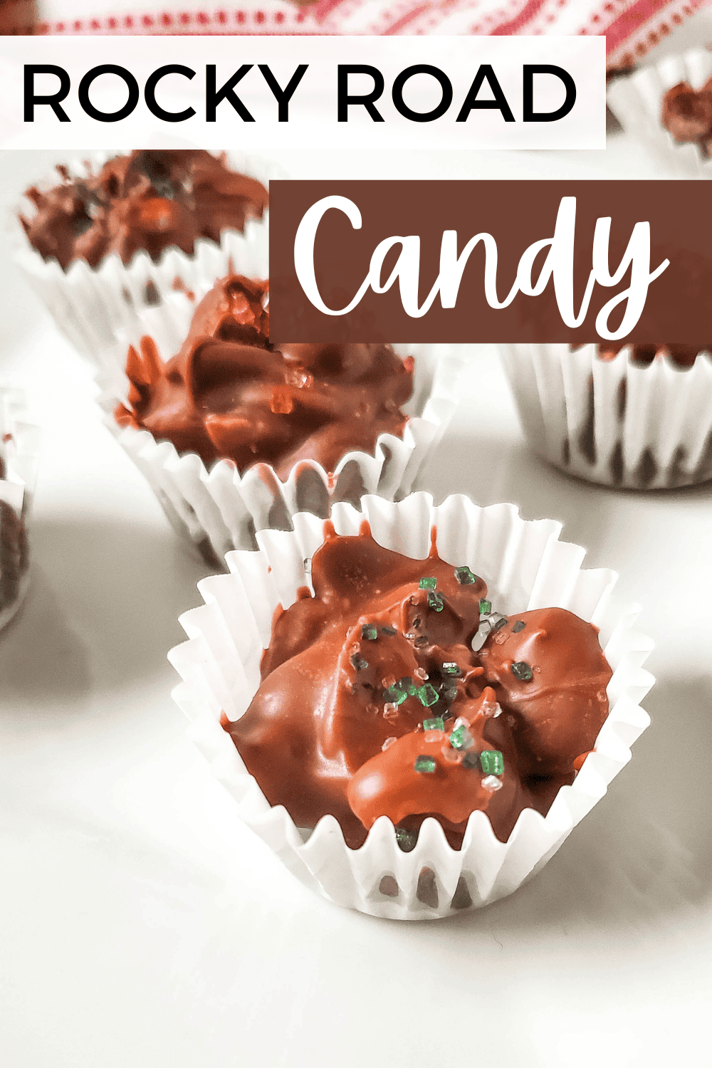 Rocky Road Candy Cups - A Crazy Family