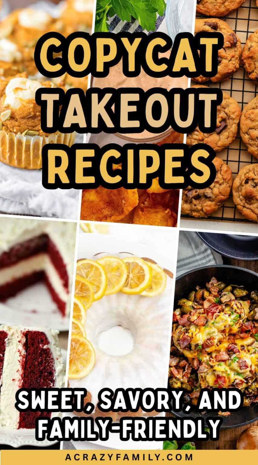 26 Irresistible Copycat Take-Out Recipes You Can Make at Home - A Crazy ...