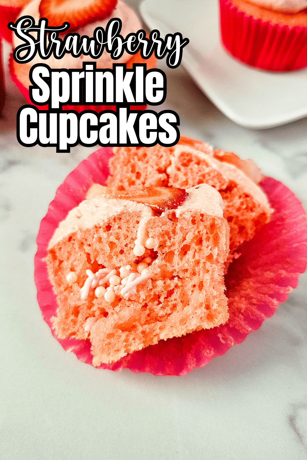Strawberry Sprinkle Surprise Cupcakes: A Simple Treat for Any Occasion
