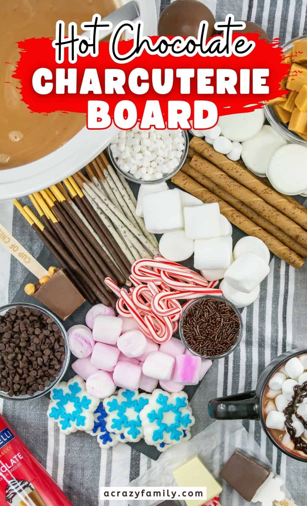 Create the Ultimate Hot Cocoa Board - A Crazy Family