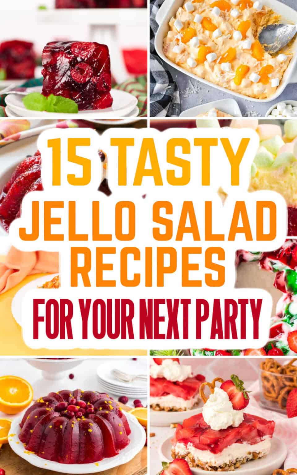 15 Crowd-Pleasing Jello Salad Recipes for Your Next Party - A Crazy Family