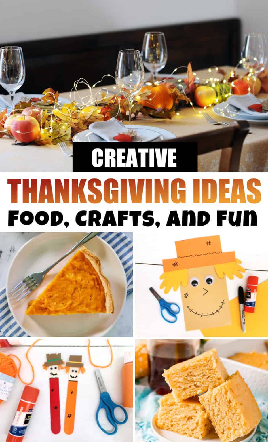 Creative Thanksgiving Ideas (Food, Crafts, and Fun) - A Crazy Family