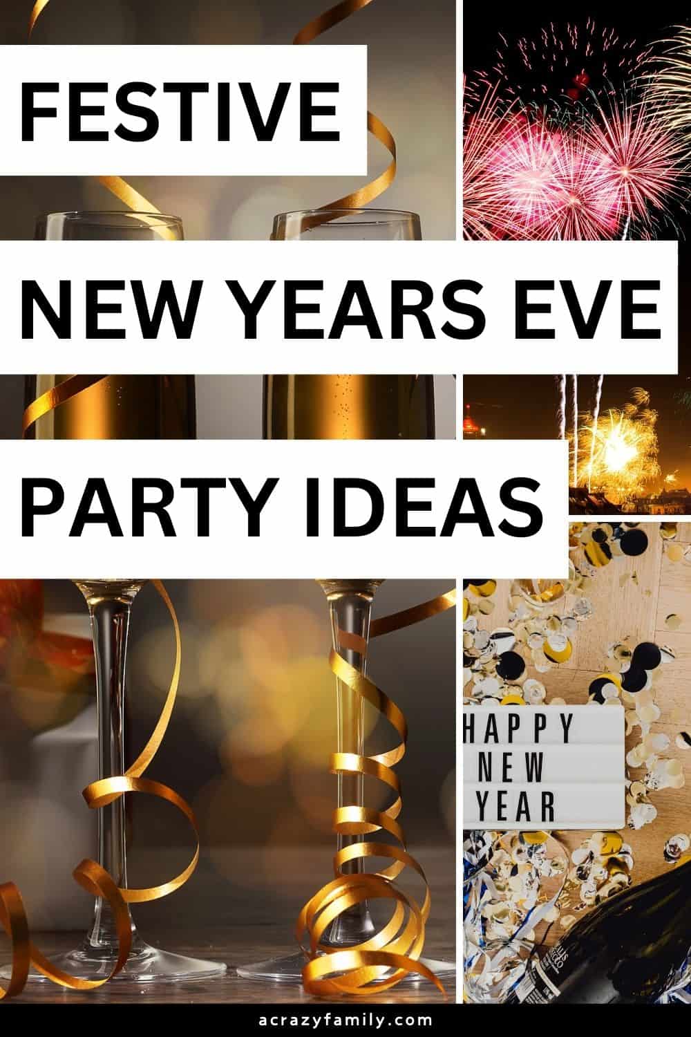 35 Festive New Year's Eve Party Ideas - A Crazy Family
